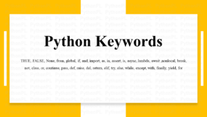 Python Keywords with Examples | PythonPL