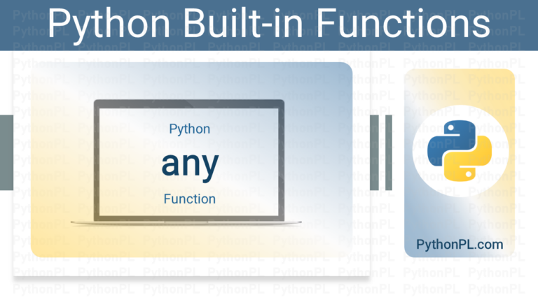 Python Any Function With Examples Pythonpl